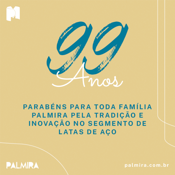 99 ANOS DE METALGRÁFICA PALMIRA – Metalgráfica Palmira